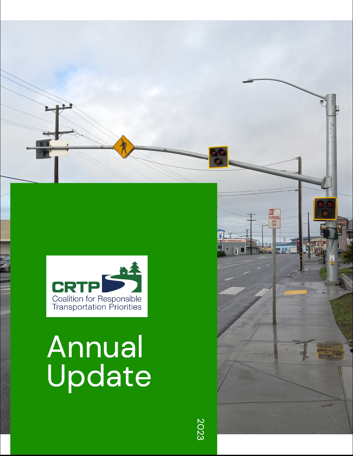 Annual Updates – Coalition for Responsible Transportation Priorities
